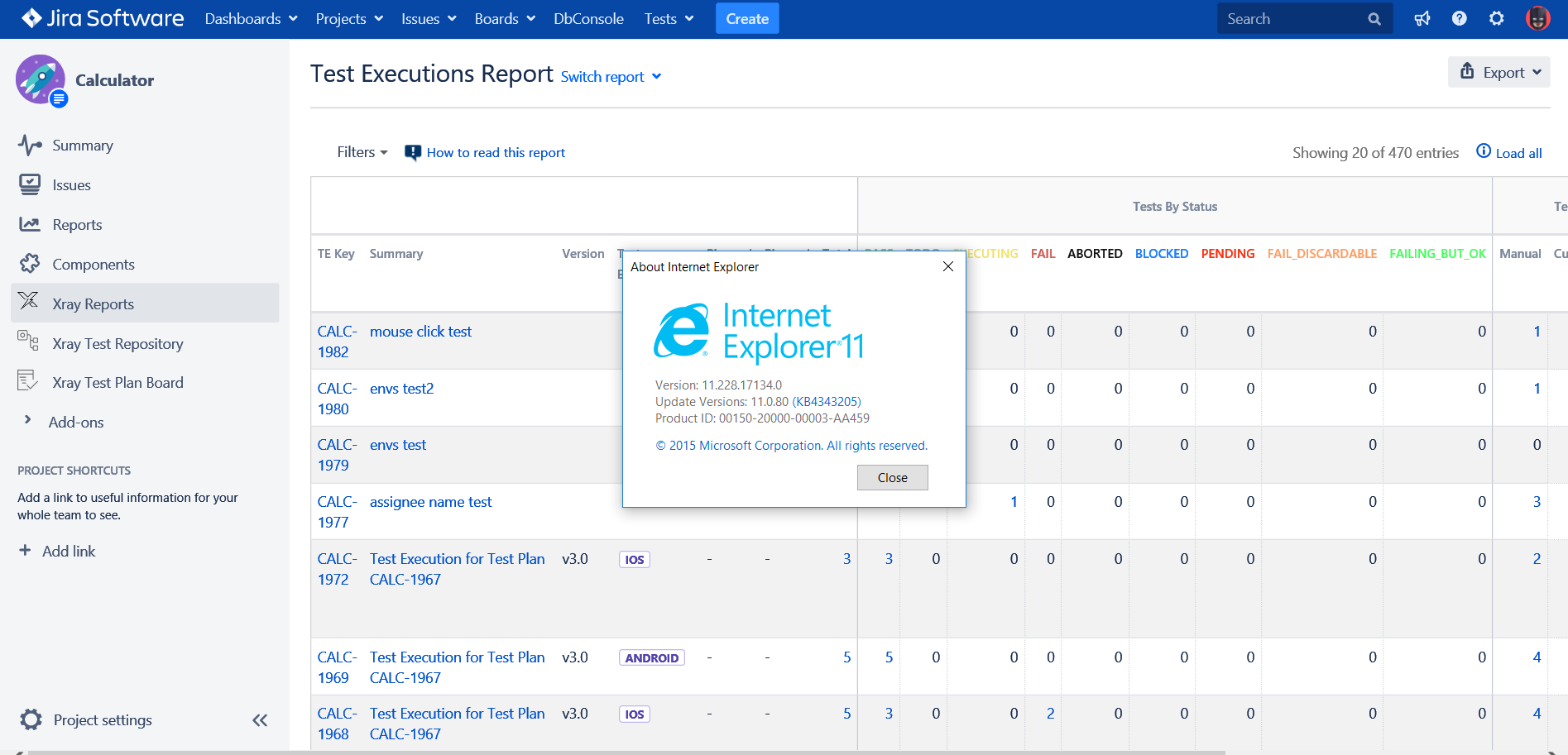 Xray 3126 Test Execution Report Not Working In Ie 11 Xblend Issue Tracker